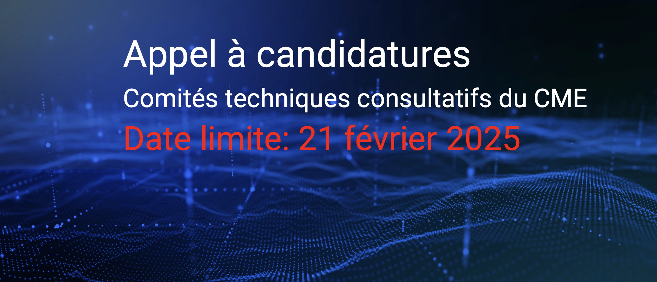 Appel à candidatures – Comités Techniques Consultatifs (CTC ...